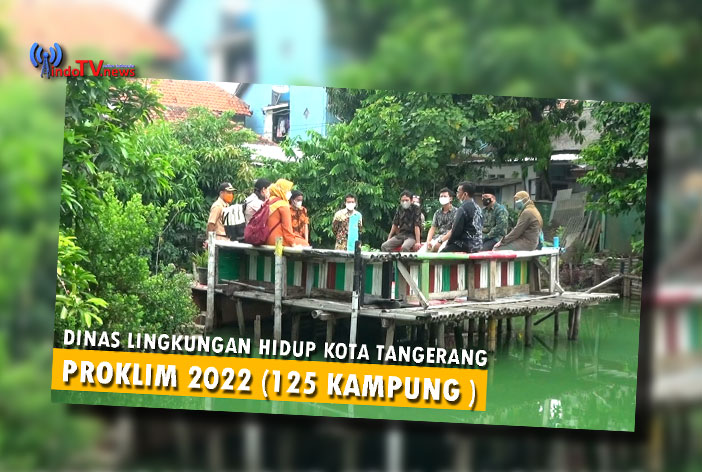 DLH Kota Tangerang, “Proklim 2022” Pembinaan Meningkat Sebanyak 125 RW