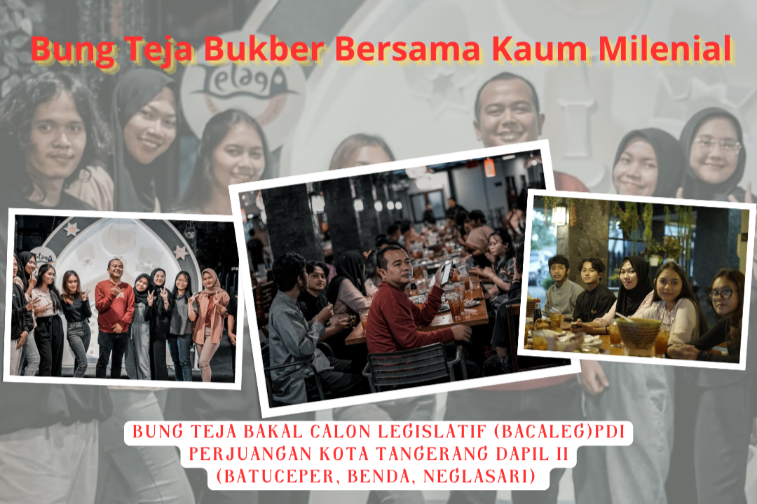 Eratkan Silaturahmi, "Bung Teja" Bukber Bersama Kaum Milenial